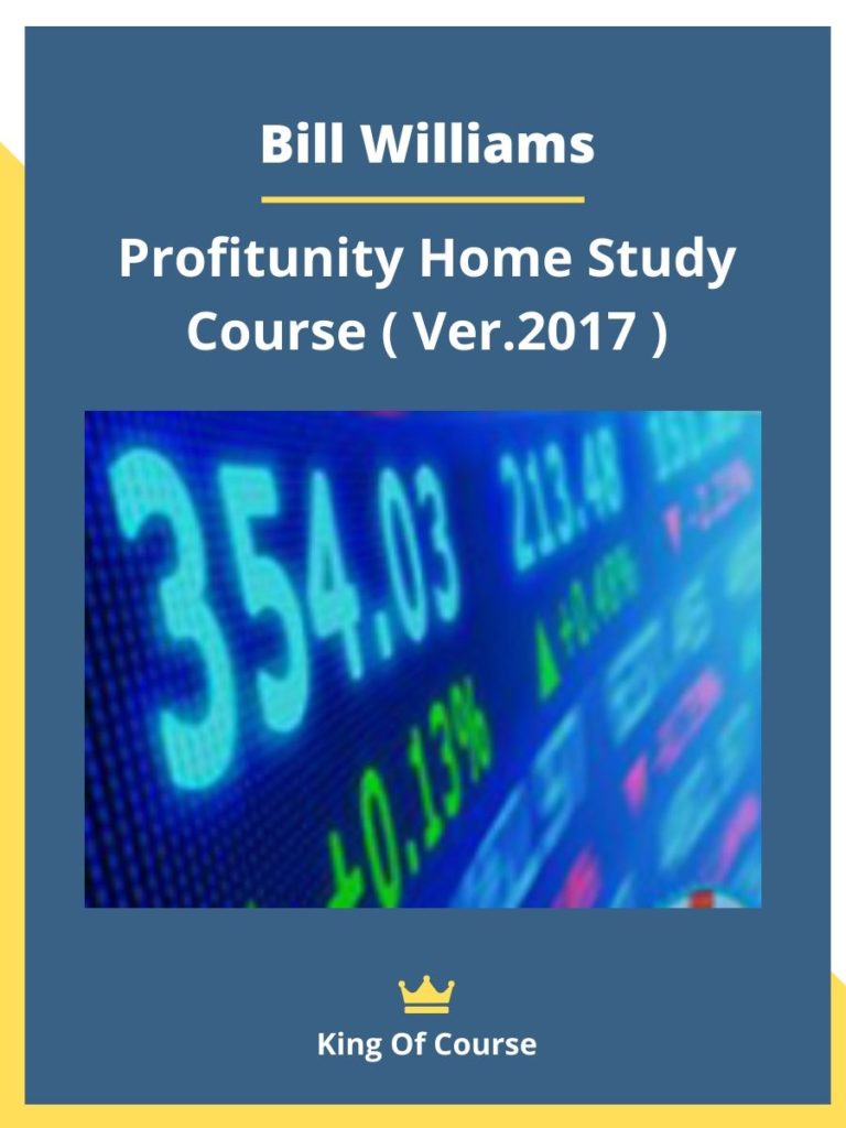 Bill Williams – Profitunity Home Study Course ( Ver.2017 ) | LOADCOURSE ...
