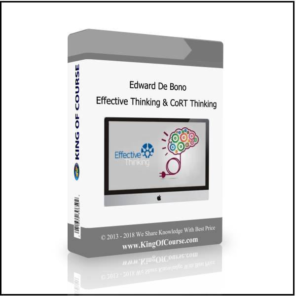 Edward De Bono – Effective Thinking & CoRT Thinking | LOADCOURSE - Best ...
