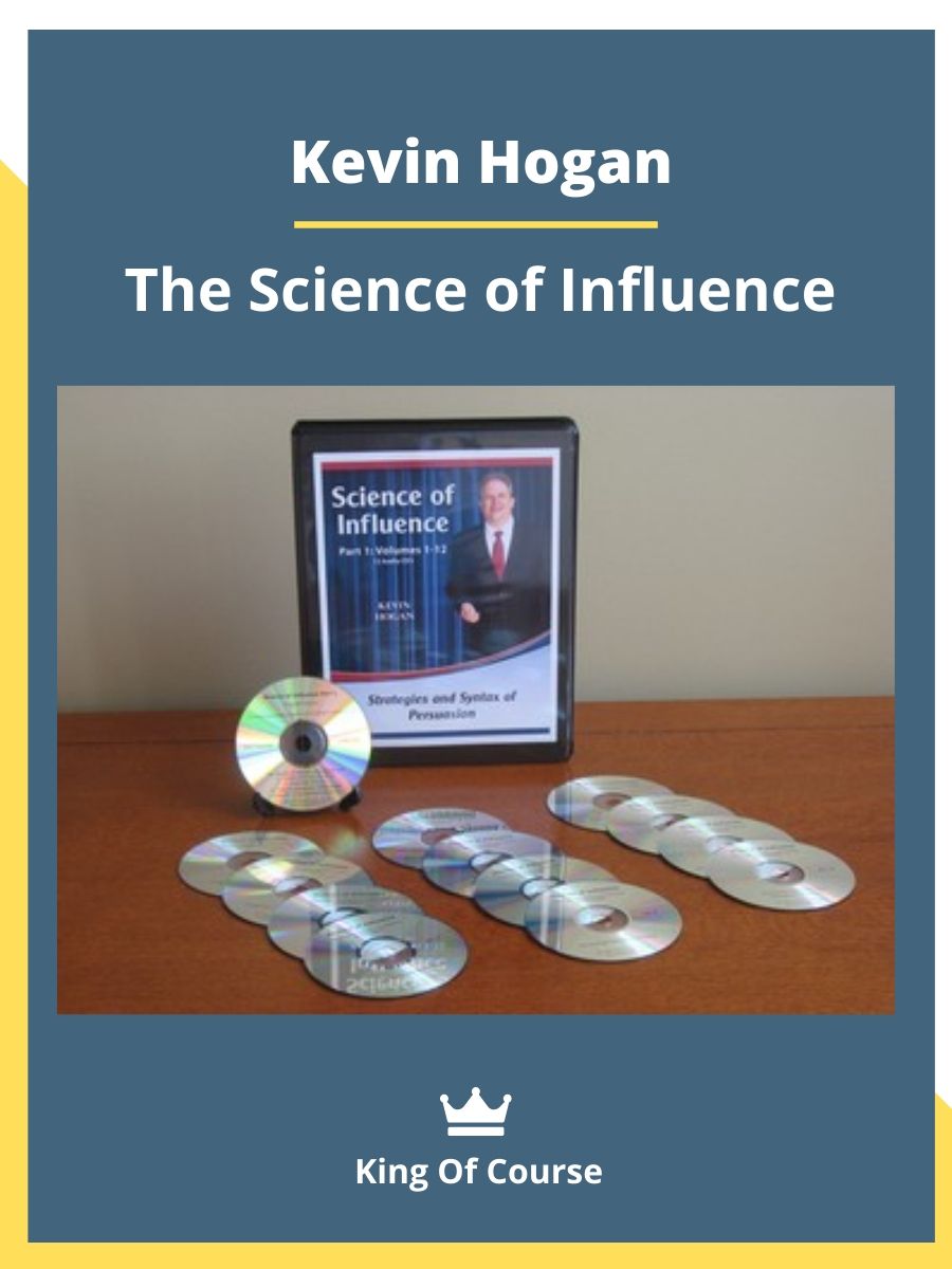 Kevin Hogan – The Science of Influence | LOADCOURSE - Best Discount ...