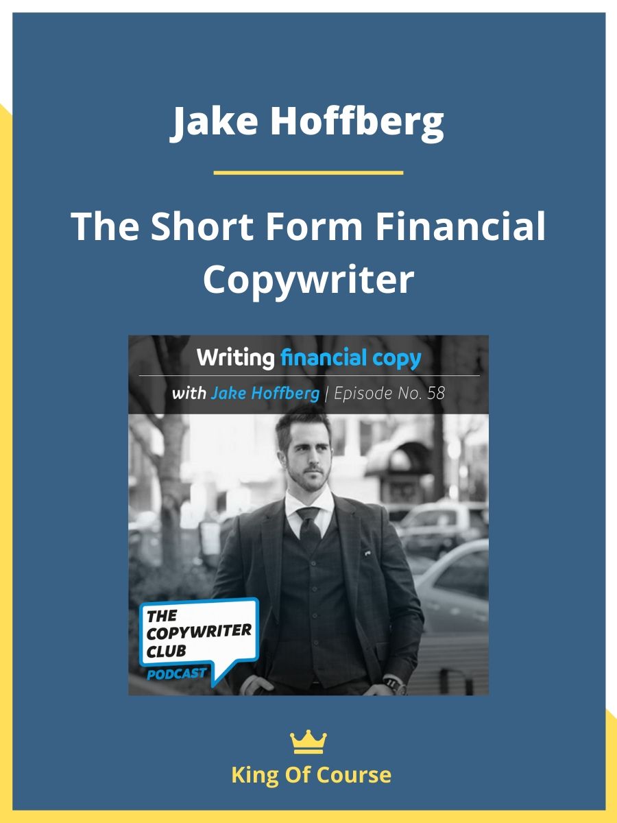 Jake Hoffberg – The Short Form Financial Copywriter | LOADCOURSE - Best ...