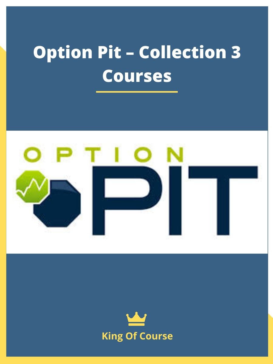 Option Pit – Collection 3 Courses | LOADCOURSE - Best Discount Trading ...