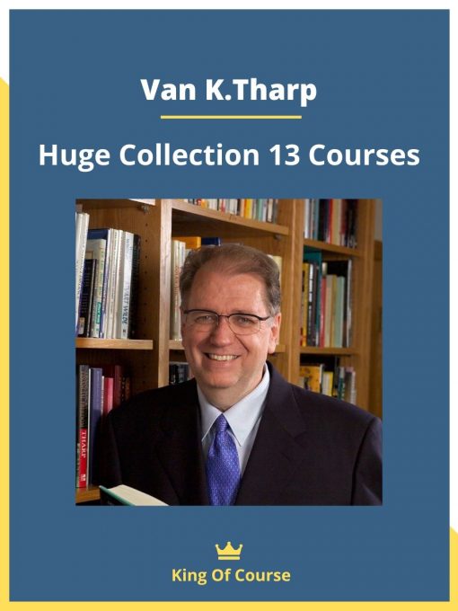 Van K.Tharp – Huge Collection 13 Courses | LOADCOURSE - Best Discount ...