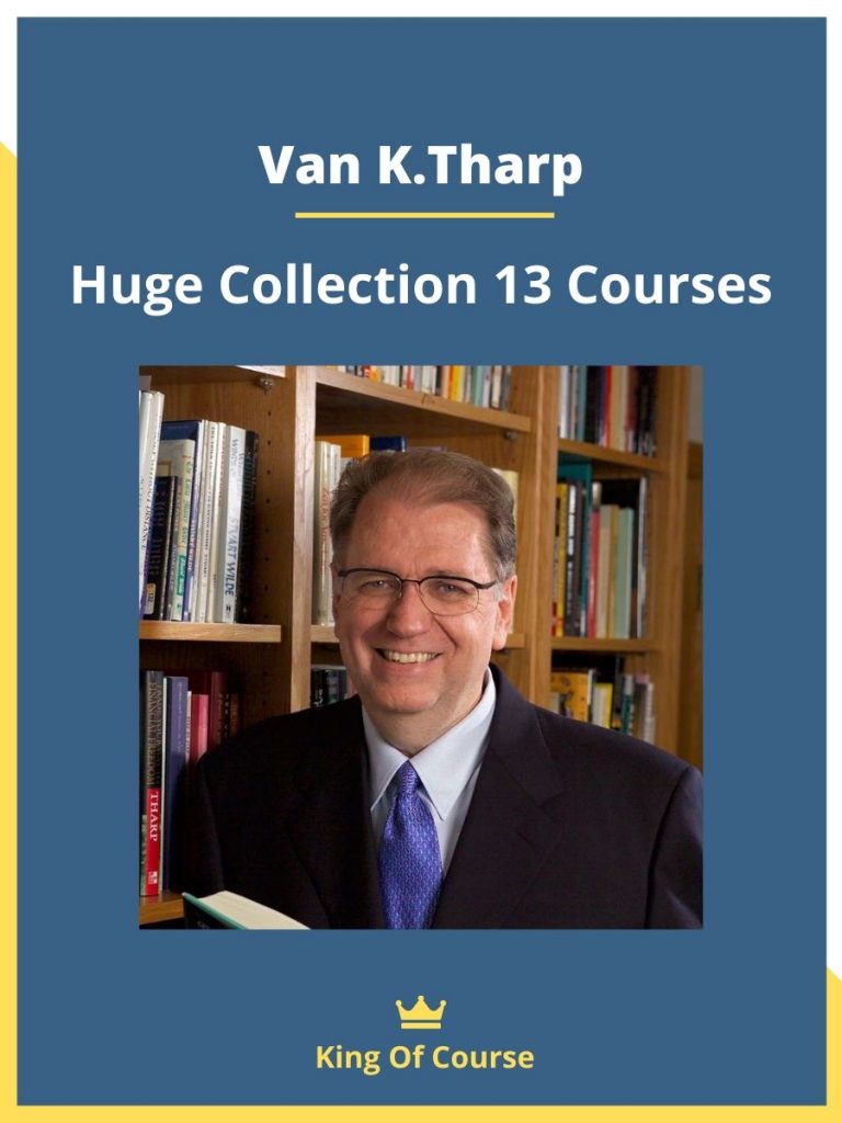 Van K.Tharp – Huge Collection 13 Courses | LOADCOURSE - Best Discount ...