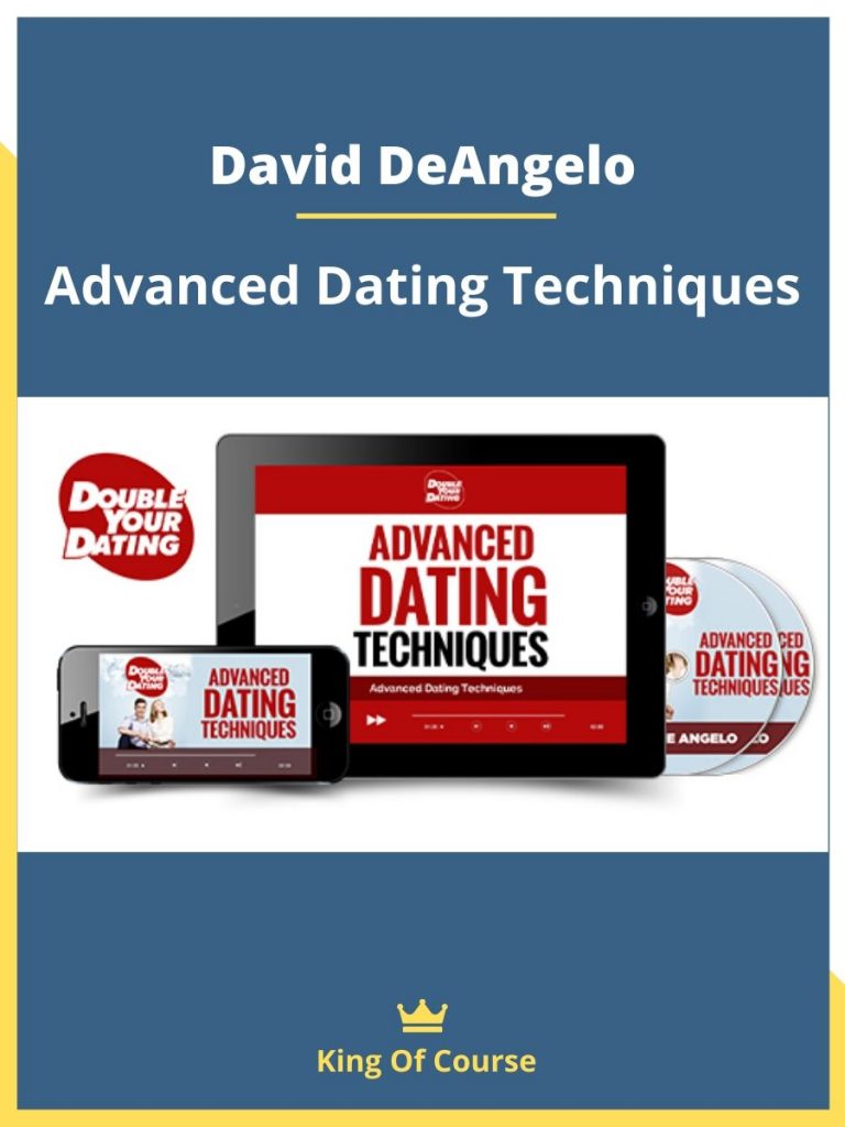 David DeAngelo – Advanced Dating Techniques | LOADCOURSE - Best ...