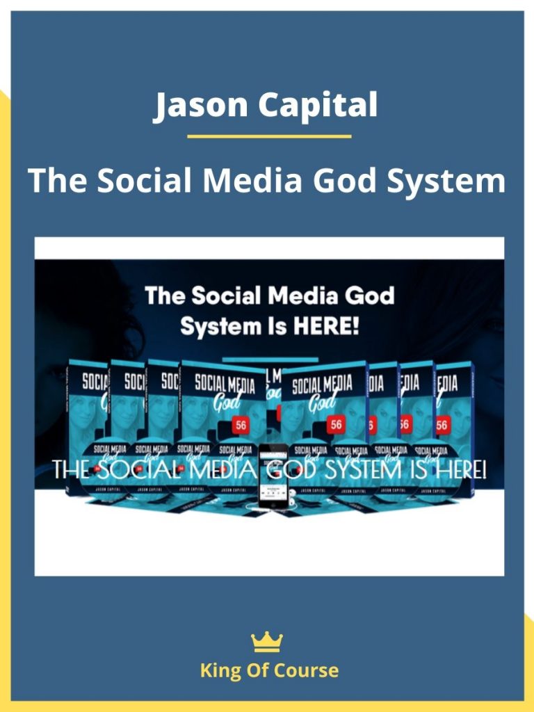 Jason Capital – The Social Media God System | LOADCOURSE - Best ...