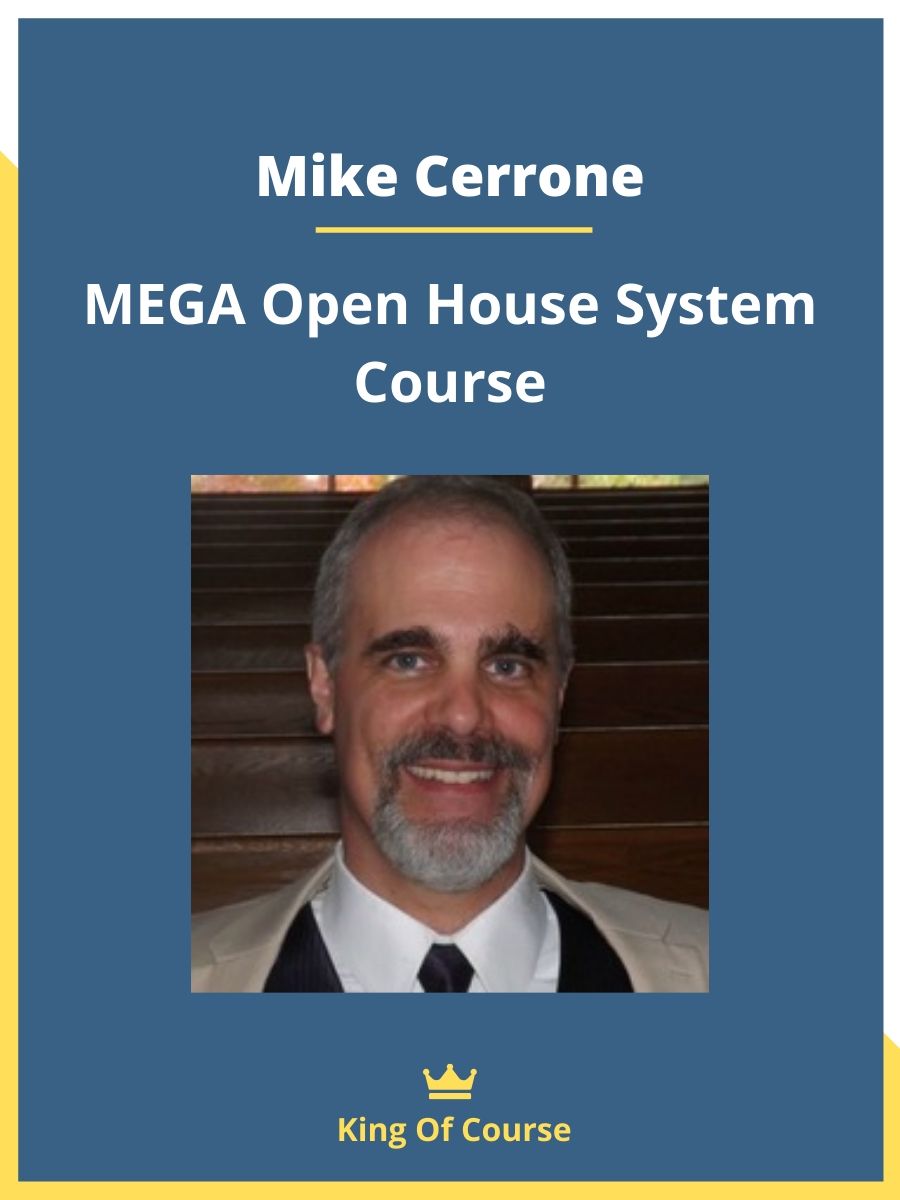 Mike Cerrone – MEGA Open House System Course | LOADCOURSE - Best ...