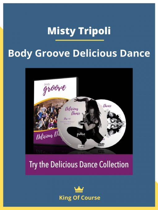 Misty Tripoli – Body Groove Delicious Dance | LOADCOURSE - Best ...