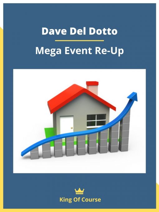 Dave Del Dotto – Mega Event Re-Up | LOADCOURSE - Best Discount Trading ...