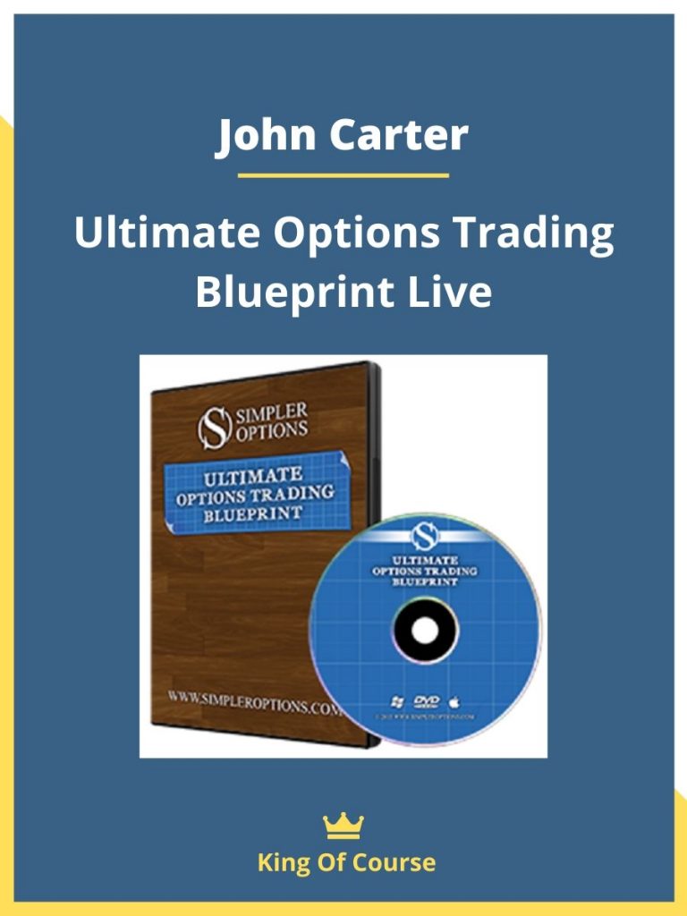John Carter – Ultimate Options Trading Blueprint Live | LOADCOURSE ...