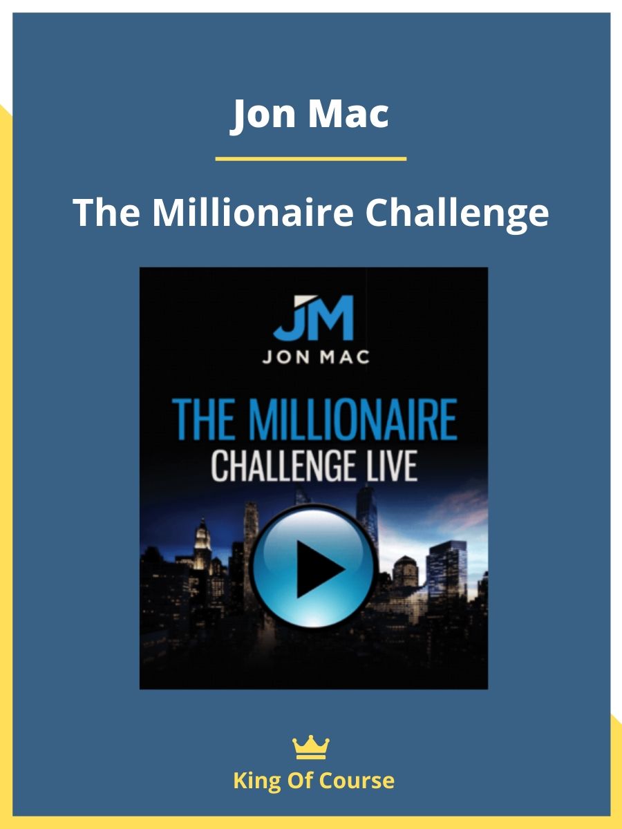 Jon Mac – The Millionaire Challenge | LOADCOURSE - Best Discount ...