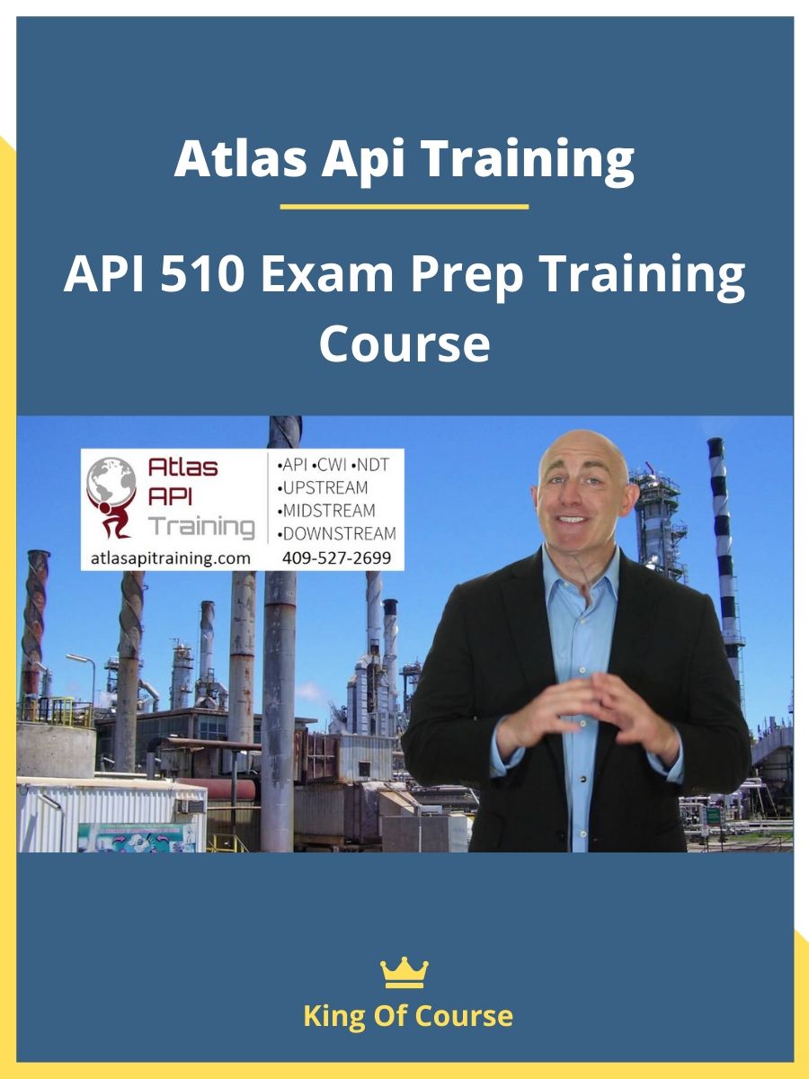 Atlas Api Training – API 510 Exam Prep Training Course | LOADCOURSE ...