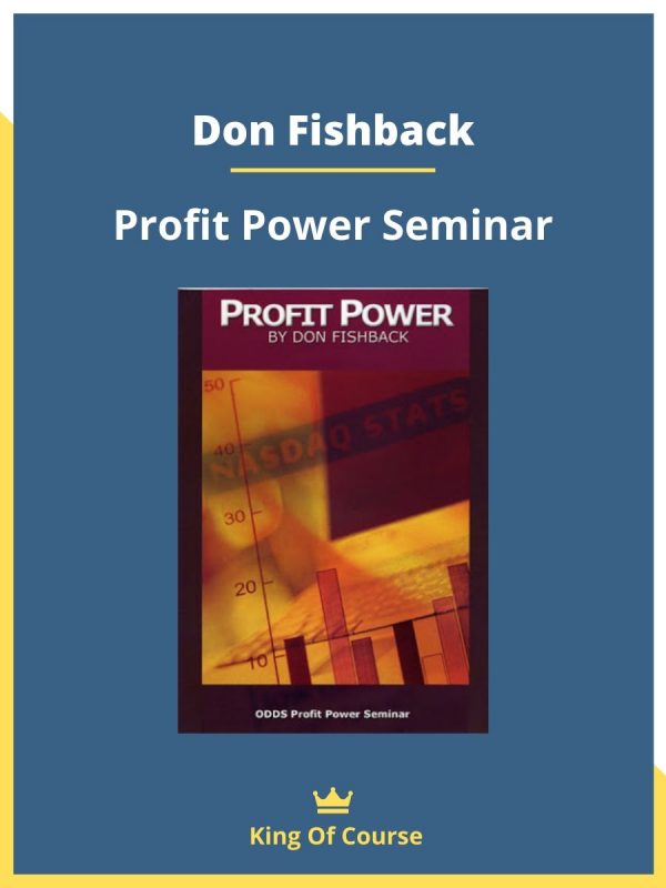 Don Fishback – Profit Power Seminar | LOADCOURSE - Best Discount ...