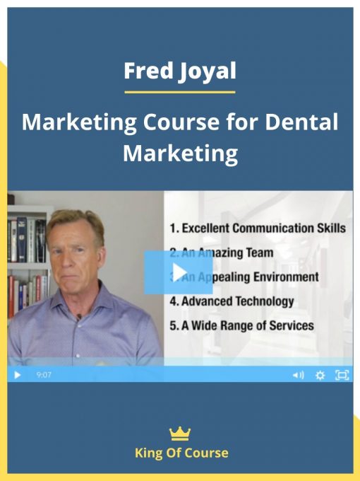 Fred Joyal – Marketing Course for Dental Marketing | LOADCOURSE - Best ...