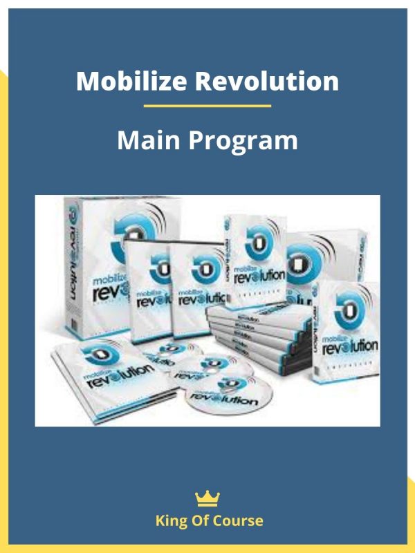 Mobilize Revolution – Main Program | LOADCOURSE - Best Discount Trading ...
