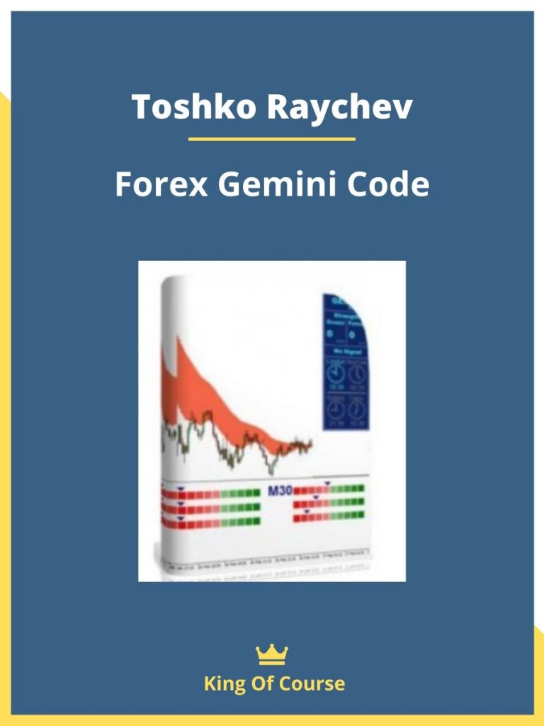Toshko Raychev – Forex Gemini Code | LOADCOURSE - Best Discount Trading ...