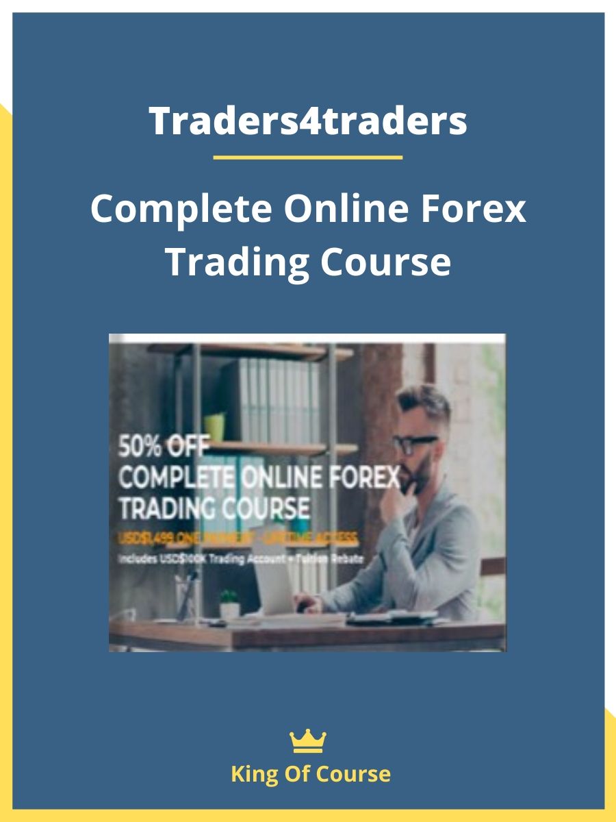 Traders4traders – Complete Online Forex Trading Course | LOADCOURSE ...