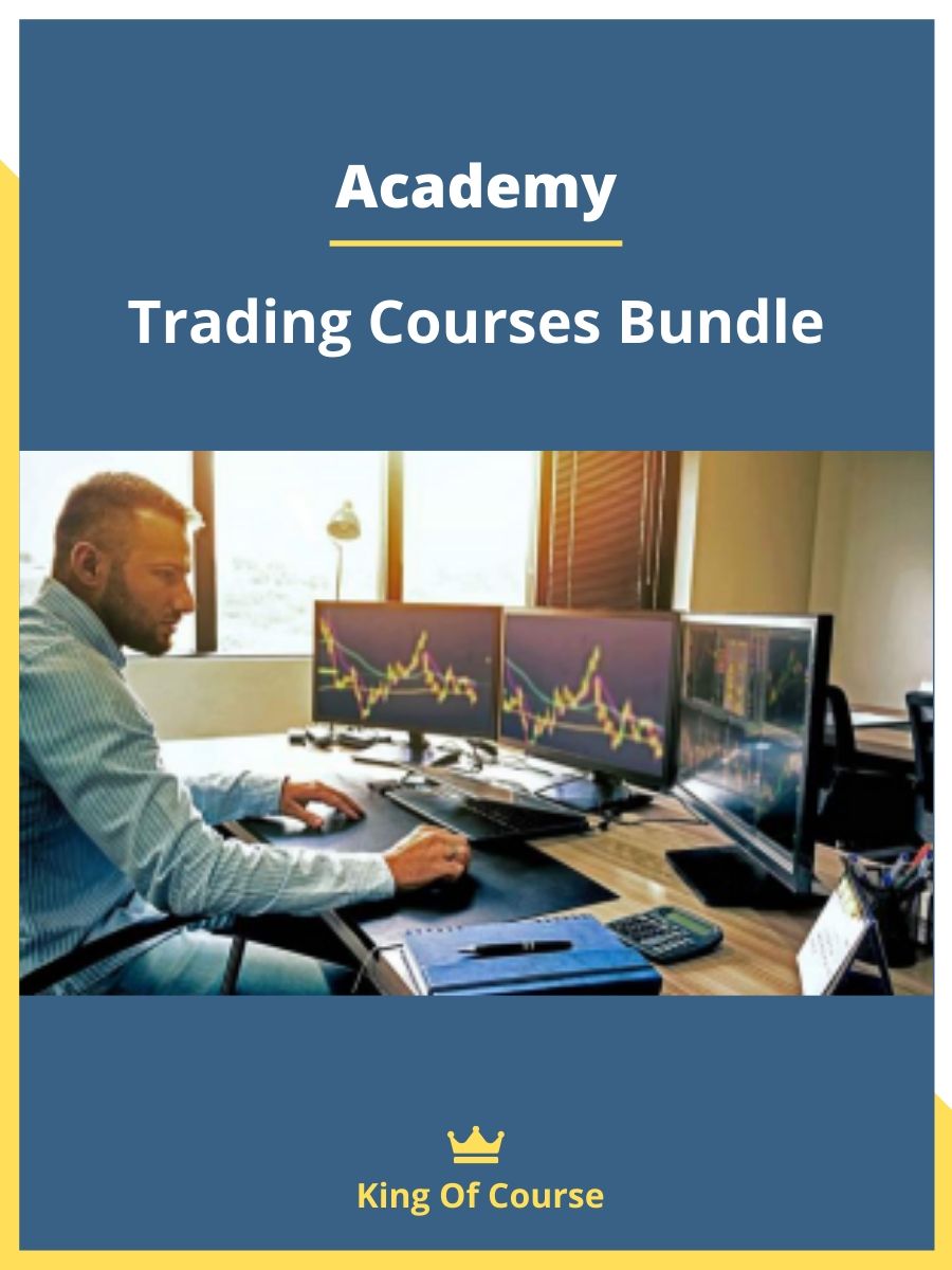Academy – Trading Courses Bundle | LOADCOURSE - Best Discount Trading ...