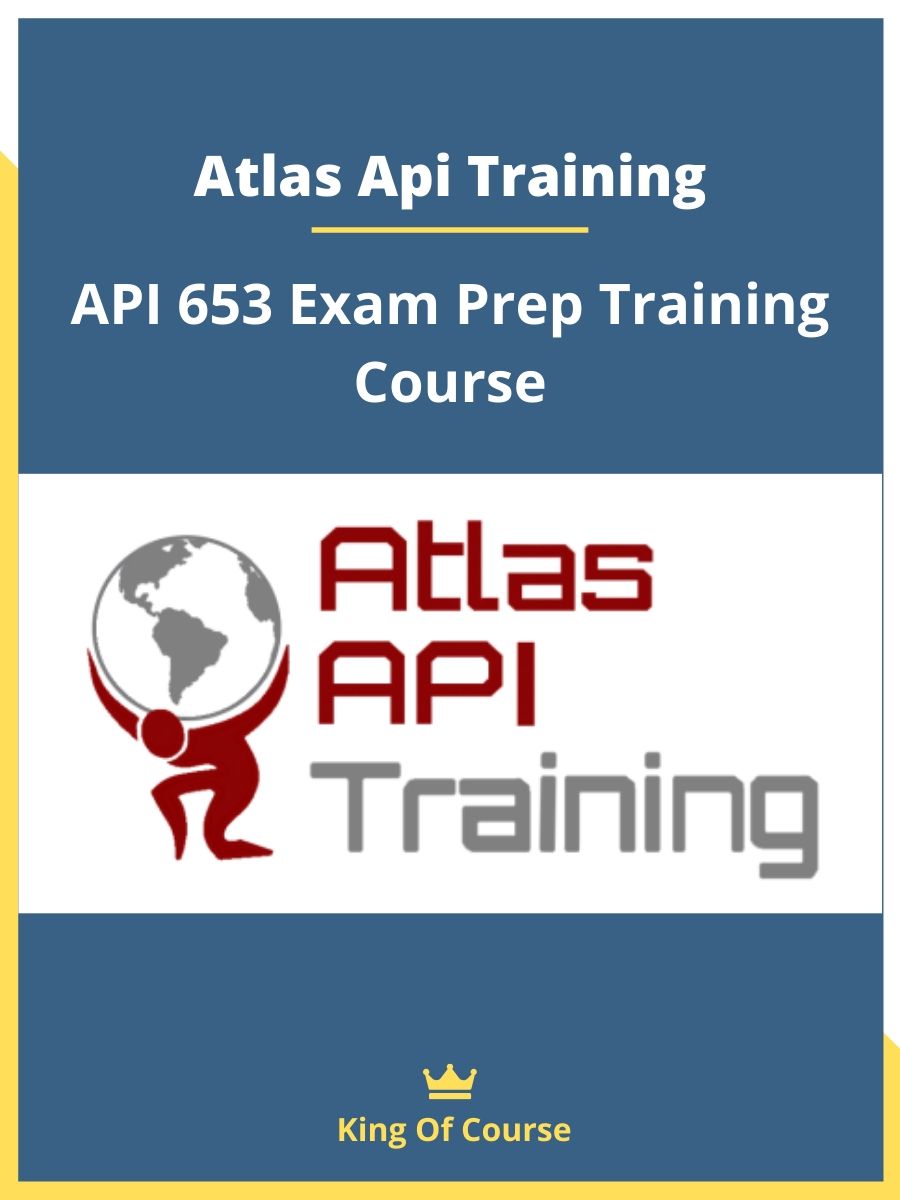 Atlas Api Training – API 653 Exam Prep Training Course | LOADCOURSE ...