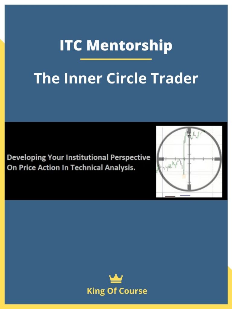 ITC Mentorship – The Inner Circle Trader | LOADCOURSE - Best Discount ...