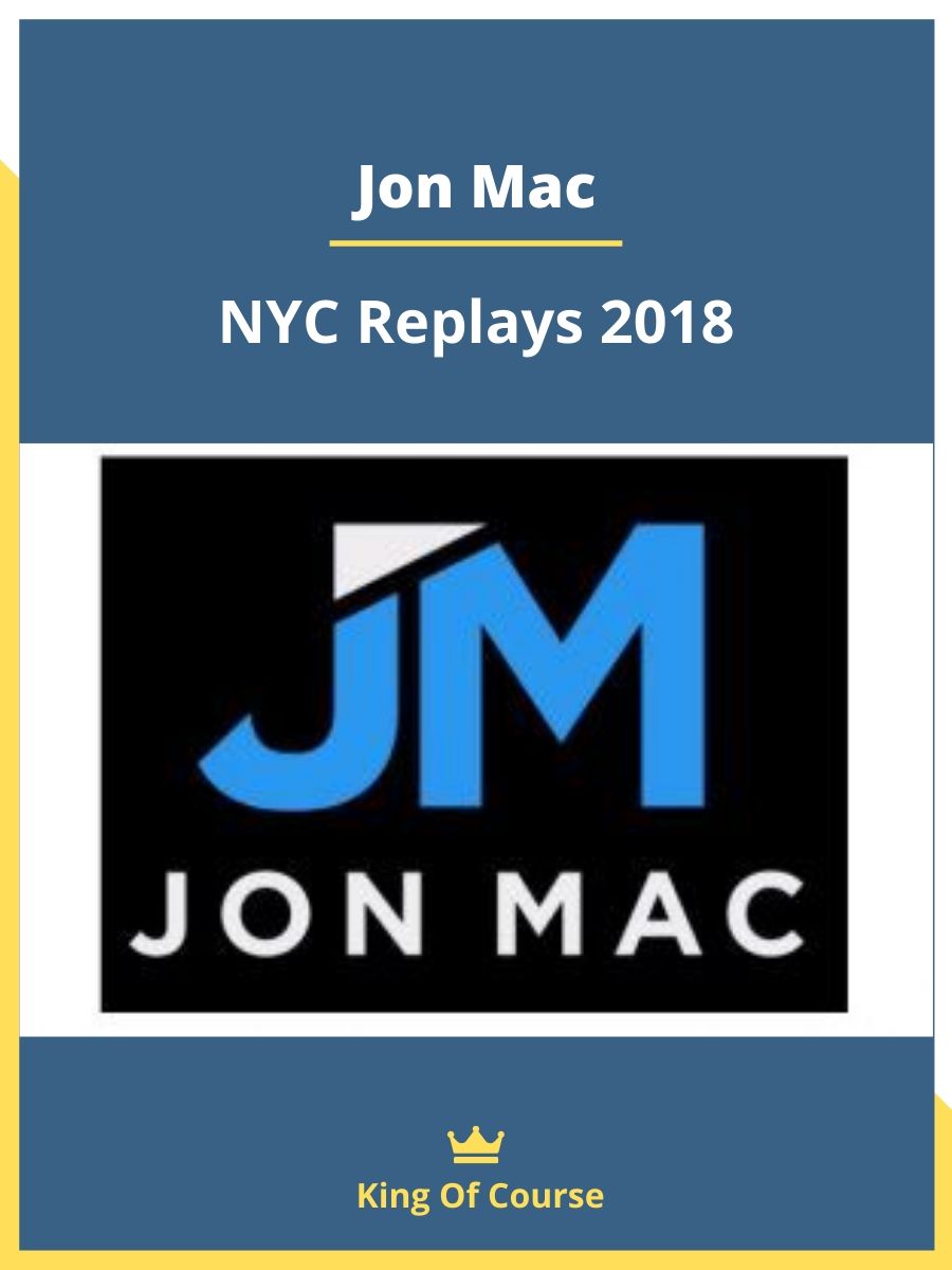 Jon Mac – NYC Replays 2018 | LOADCOURSE - Best Discount Trading ...