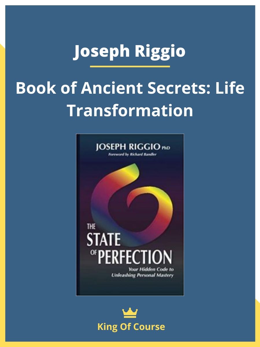 Joseph Riggio – Book of Ancient Secrets: Life Transformation ...
