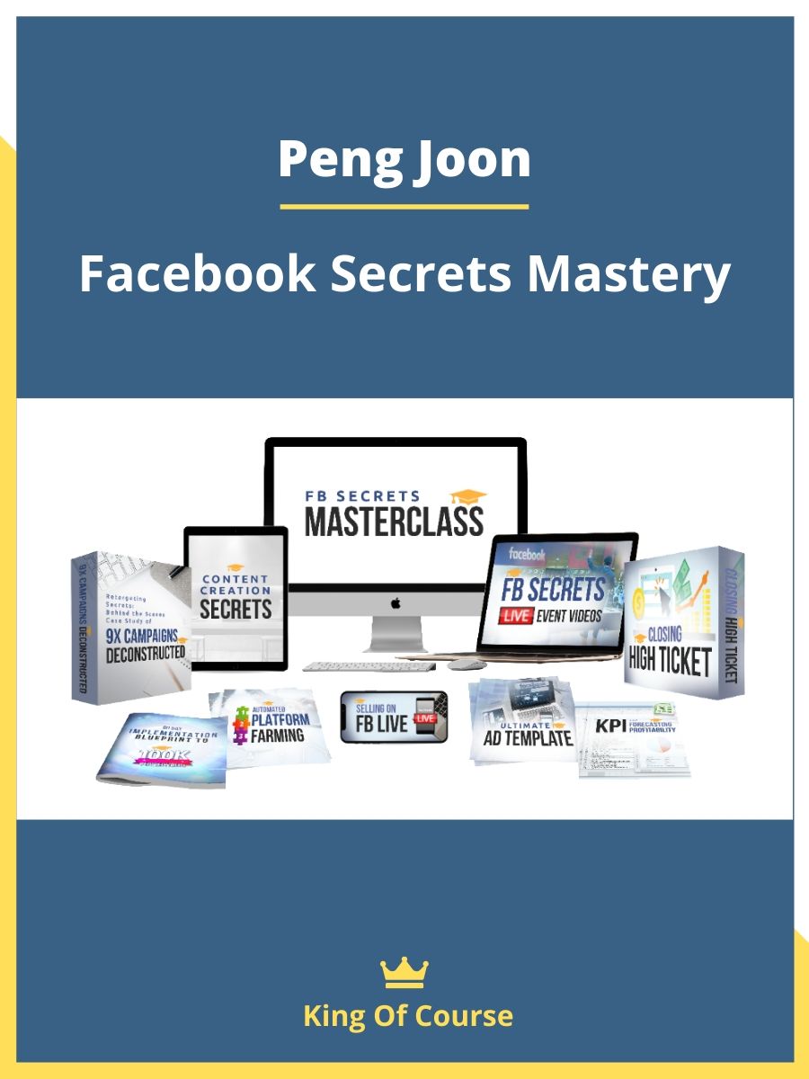 Peng Joon – Facebook Secrets Mastery | LOADCOURSE - Best Discount ...