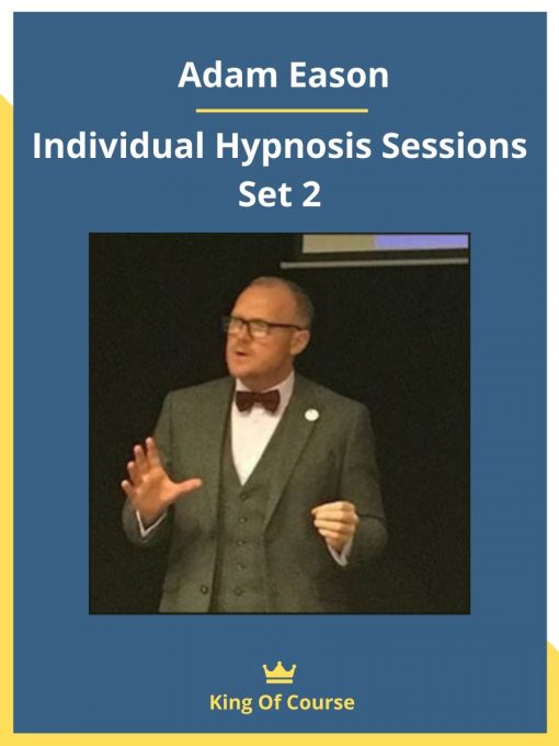 Adam Eason – Individual Hypnosis Sessions Set 2 | LOADCOURSE - Best ...