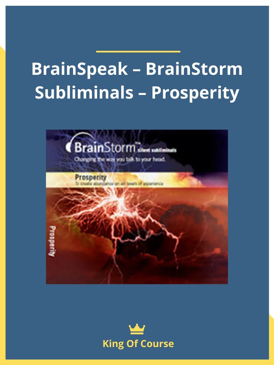 BrainSpeak – BrainStorm Subliminals – Prosperity | LOADCOURSE - Best ...