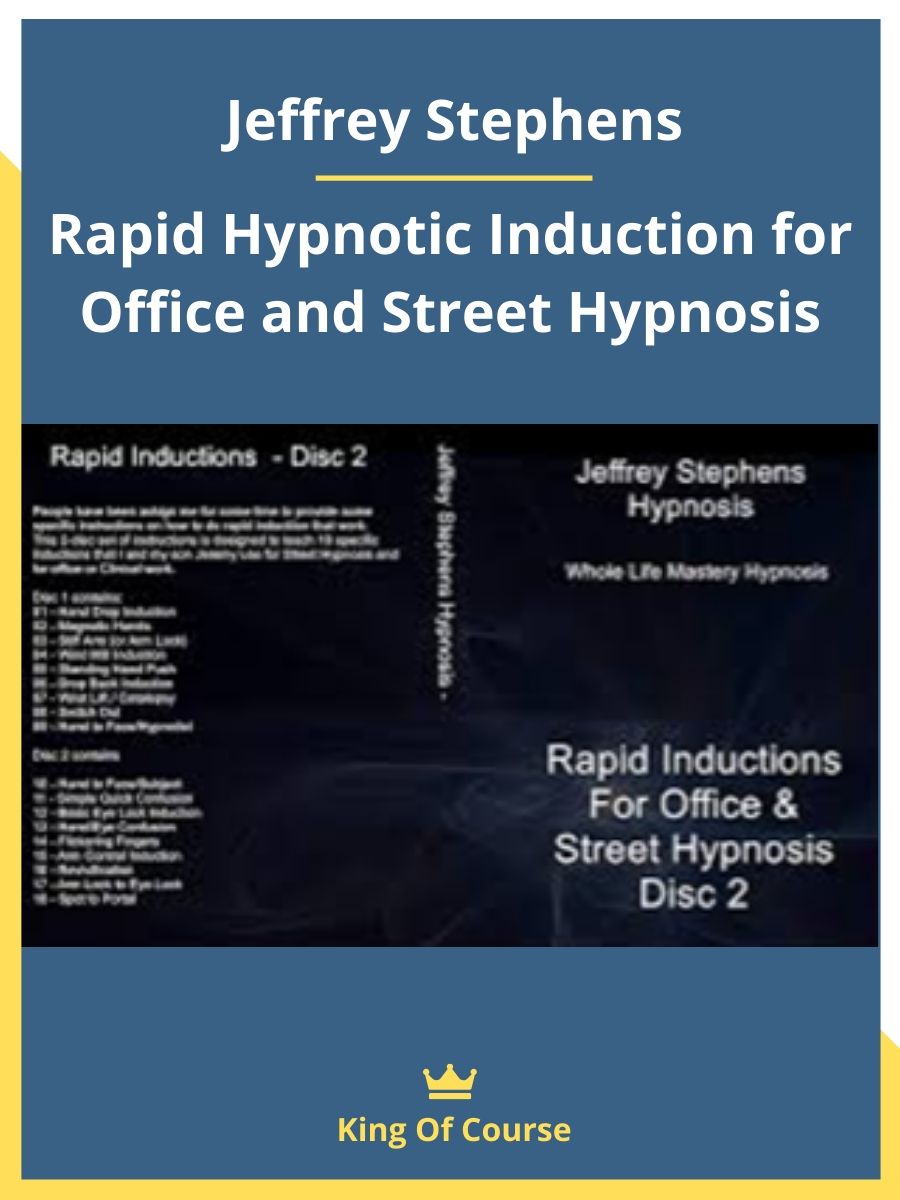 Jeffrey Stephens – Rapid Hypnotic Induction for Office and Street ...