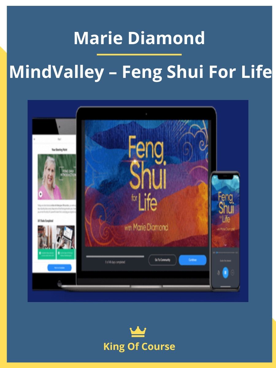 Marie Diamond – MindValley – Feng Shui For Life | LOADCOURSE - Best ...