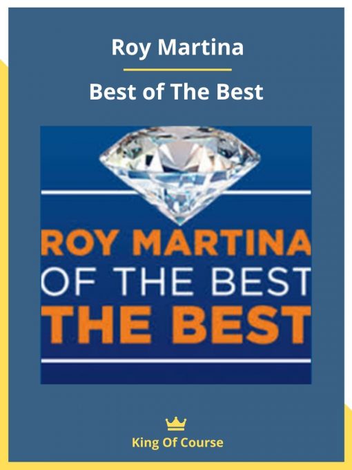 Roy Martina – Best of The Best | LOADCOURSE - Best Discount Trading ...