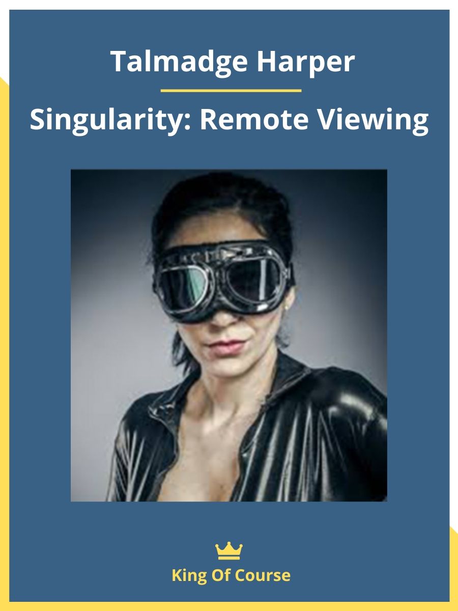 Talmadge Harper – Singularity: Remote Viewing | LOADCOURSE - Best ...