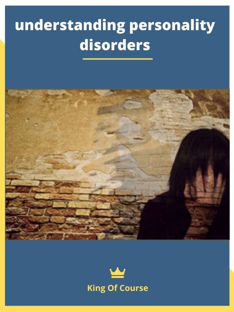 understanding personality disorders | LOADCOURSE - Best Discount ...