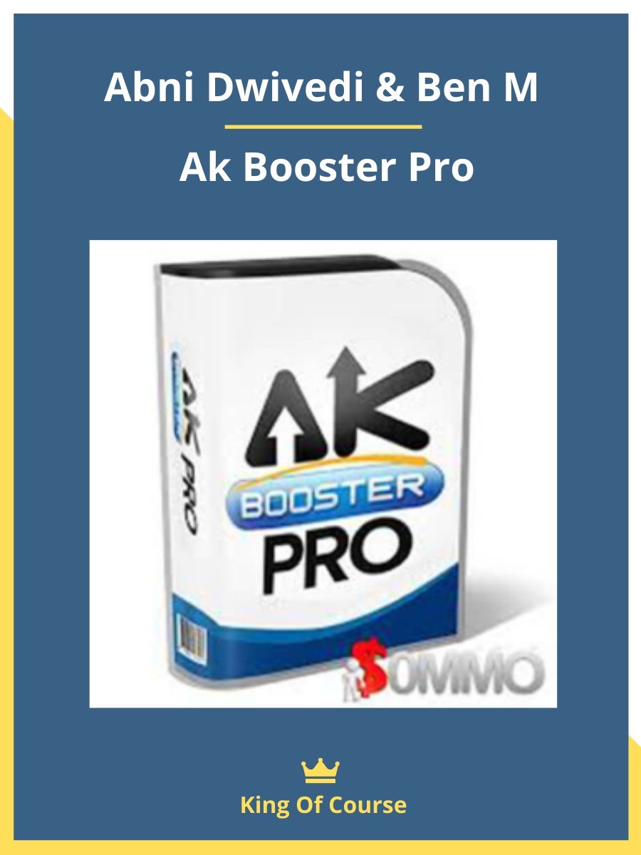 Abni Dwivedi & Ben M – Ak Booster Pro | LOADCOURSE - Best Discount ...