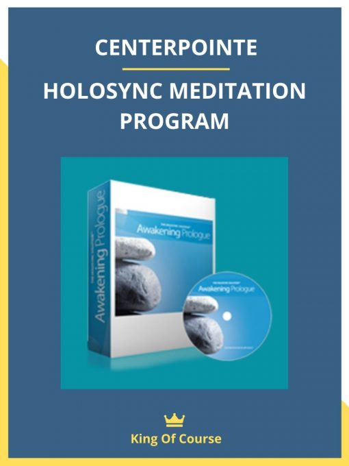 CENTERPOINTE – HOLOSYNC MEDITATION PROGRAM | LOADCOURSE - Best Discount ...