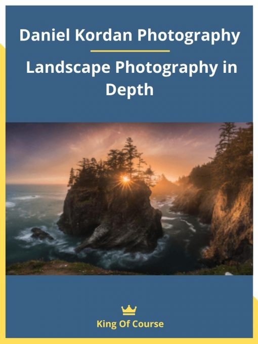 Daniel Kordan Photography – Landscape Photography in Depth | LOADCOURSE ...