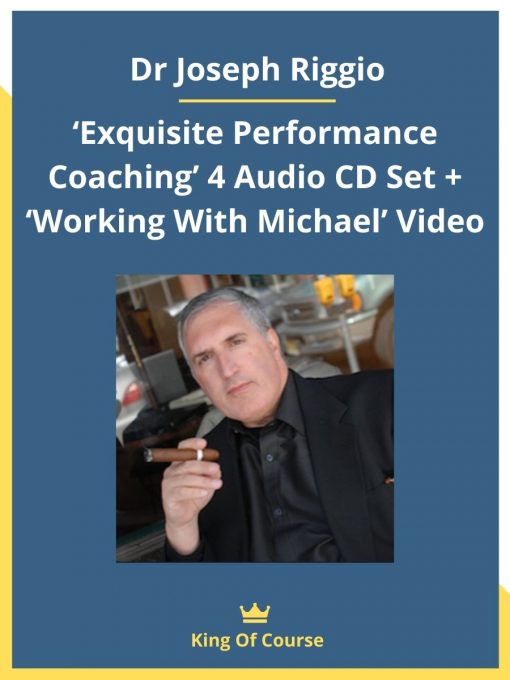 Dr Joseph Riggio – ‘Exquisite Performance Coaching’ 4 Audio CD Set ...