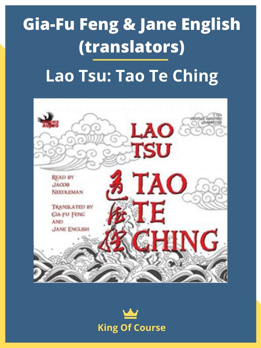 Gia-Fu Feng & Jane English (translators) – Lao Tsu: Tao Te Ching ...