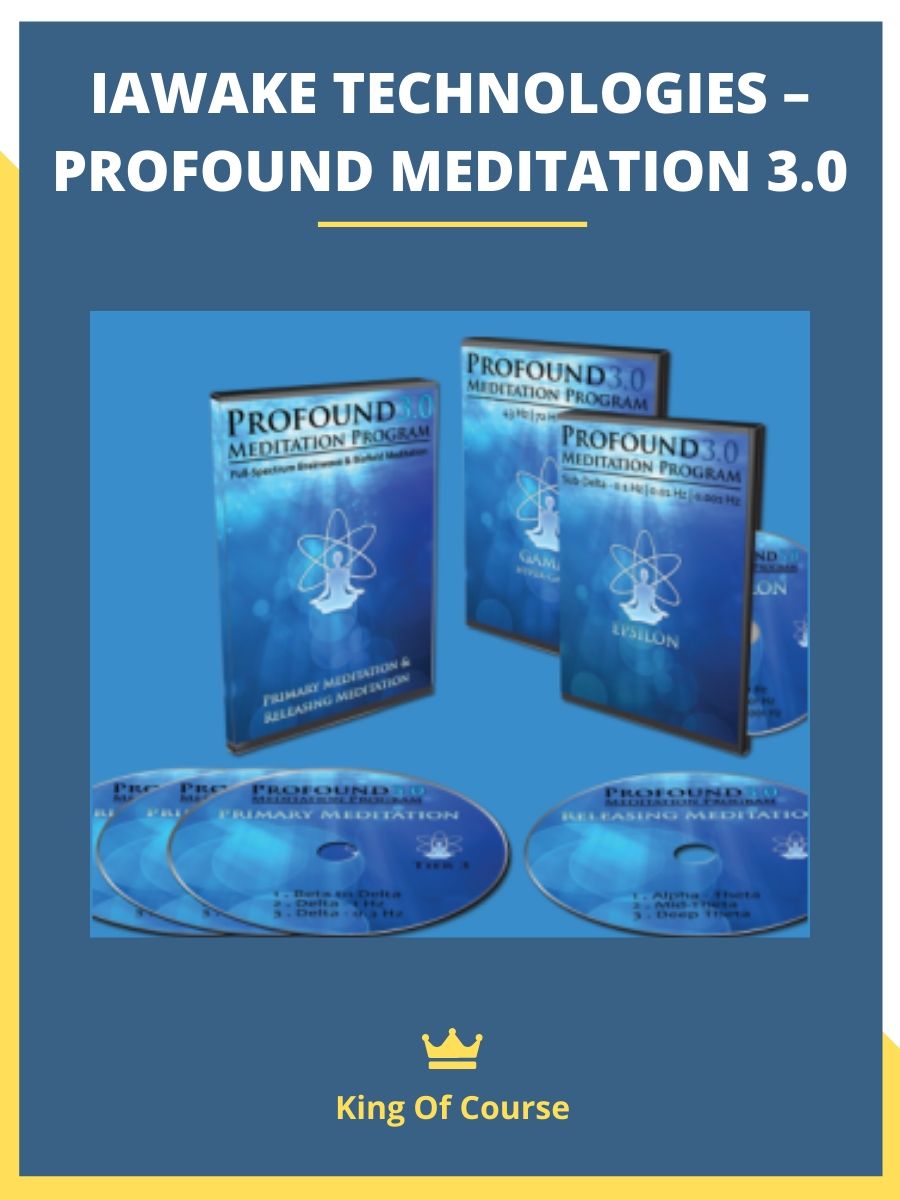 IAWAKE TECHNOLOGIES – PROFOUND MEDITATION 3.0 | LOADCOURSE - Best ...