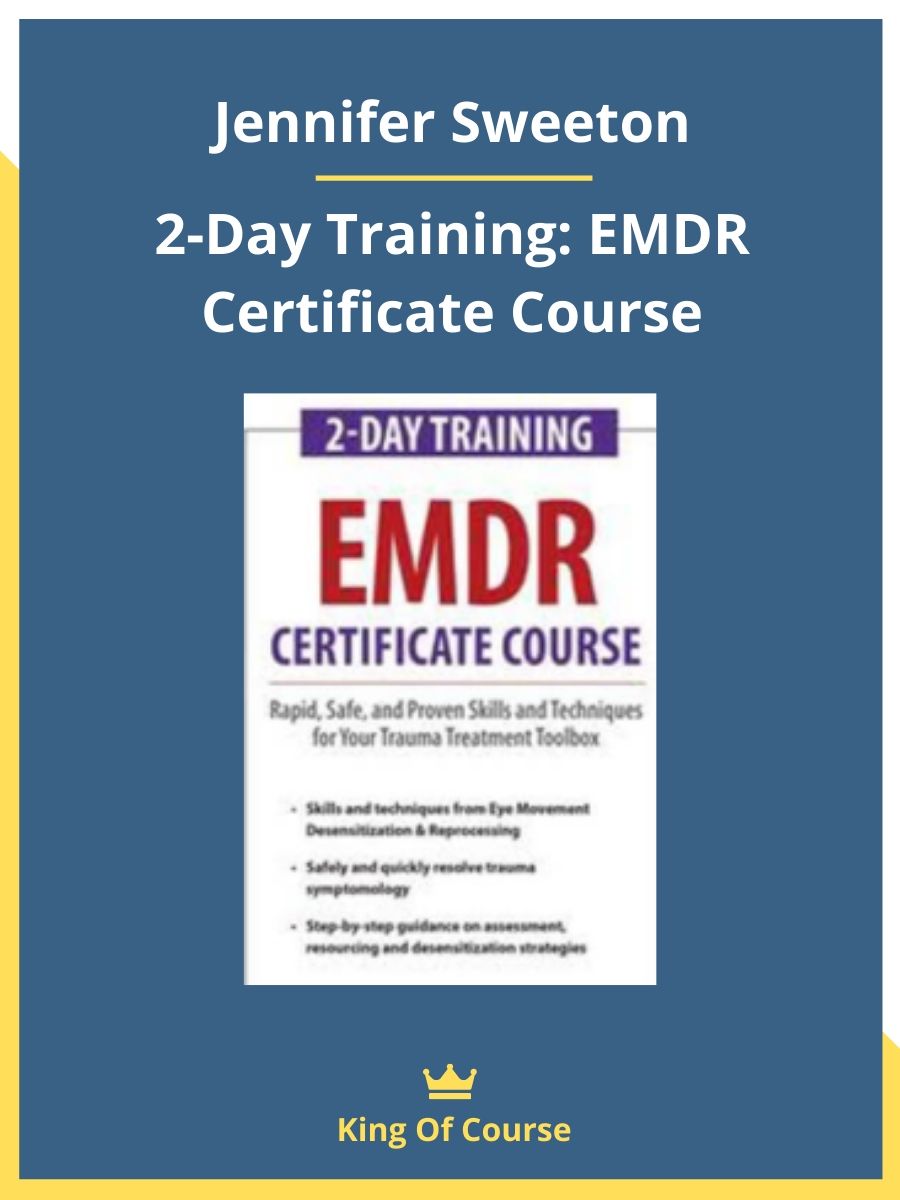 Jennifer Sweeton – 2-Day Training: EMDR Certificate Course | LOADCOURSE ...