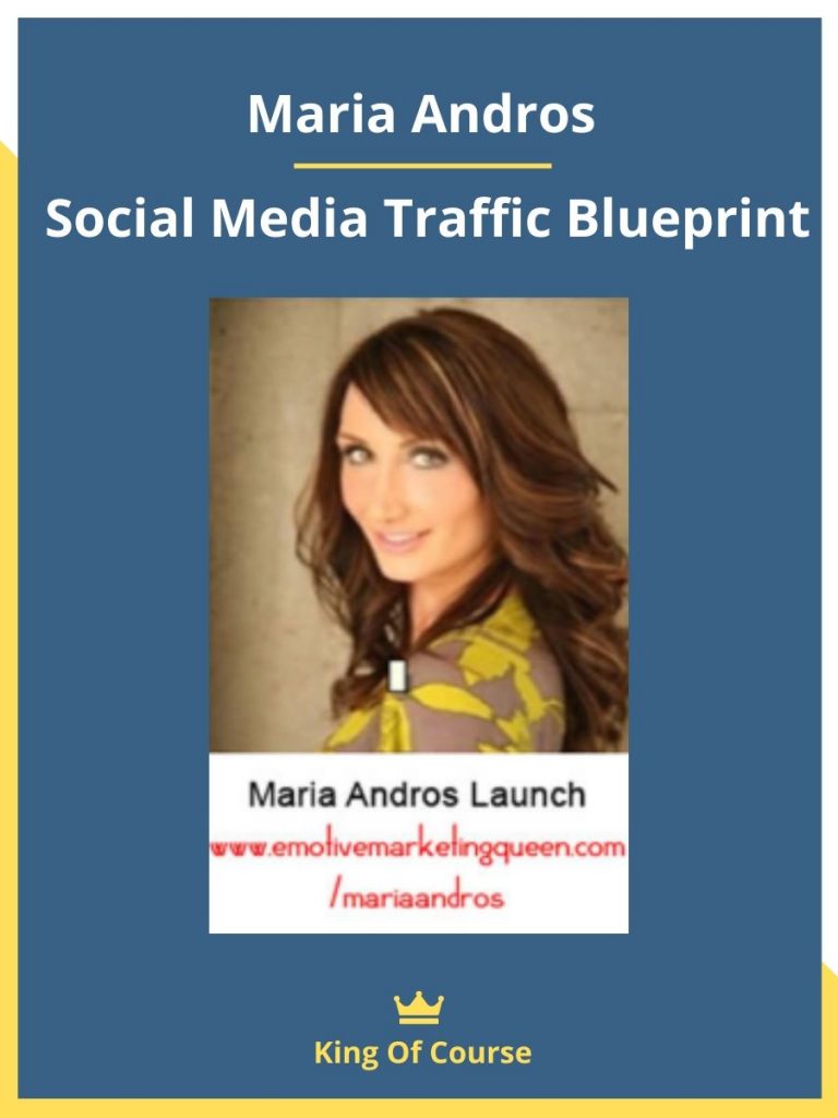 Maria Andros – Social Media Traffic Blueprint | LOADCOURSE - Best ...