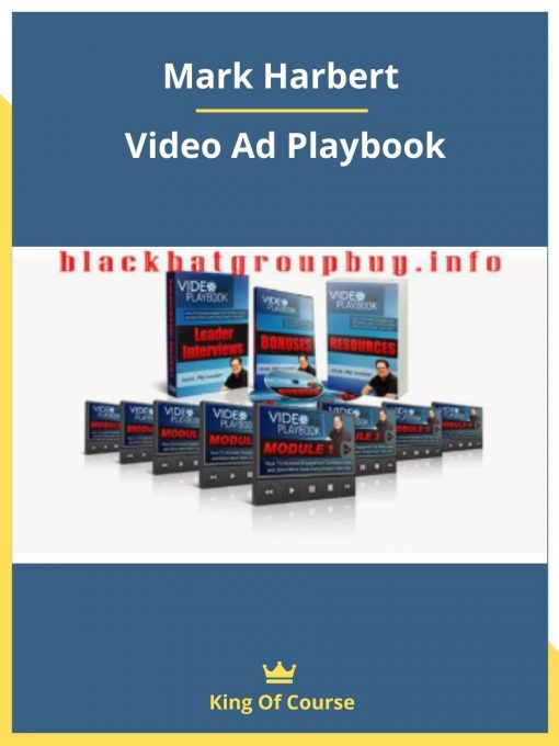 Mark Harbert – Video Ad Playbook | LOADCOURSE - Best Discount Trading ...