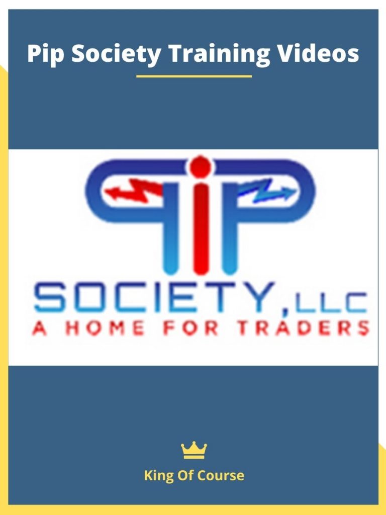 Pip Society Training Videos | LOADCOURSE - Best Discount Trading ...