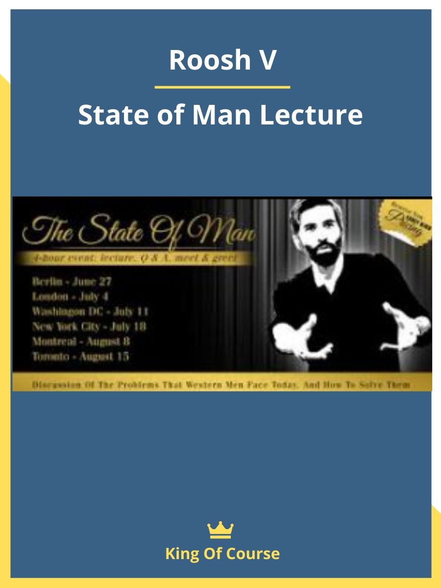 Roosh V – State of Man Lecture | LOADCOURSE - Best Discount Trading ...