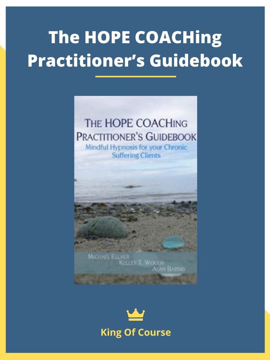 The HOPE COACHing Practitioner’s Guidebook | LOADCOURSE - Best Discount ...