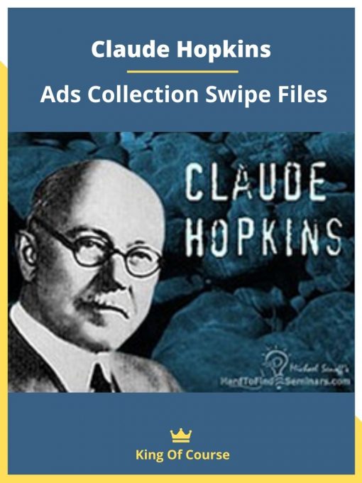 Claude Hopkins – Ads Collection Swipe Files | LOADCOURSE - Best ...