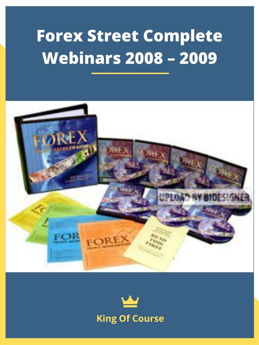 Forex Street Complete Webinars 2008 – 2009 | LOADCOURSE - Best Discount ...