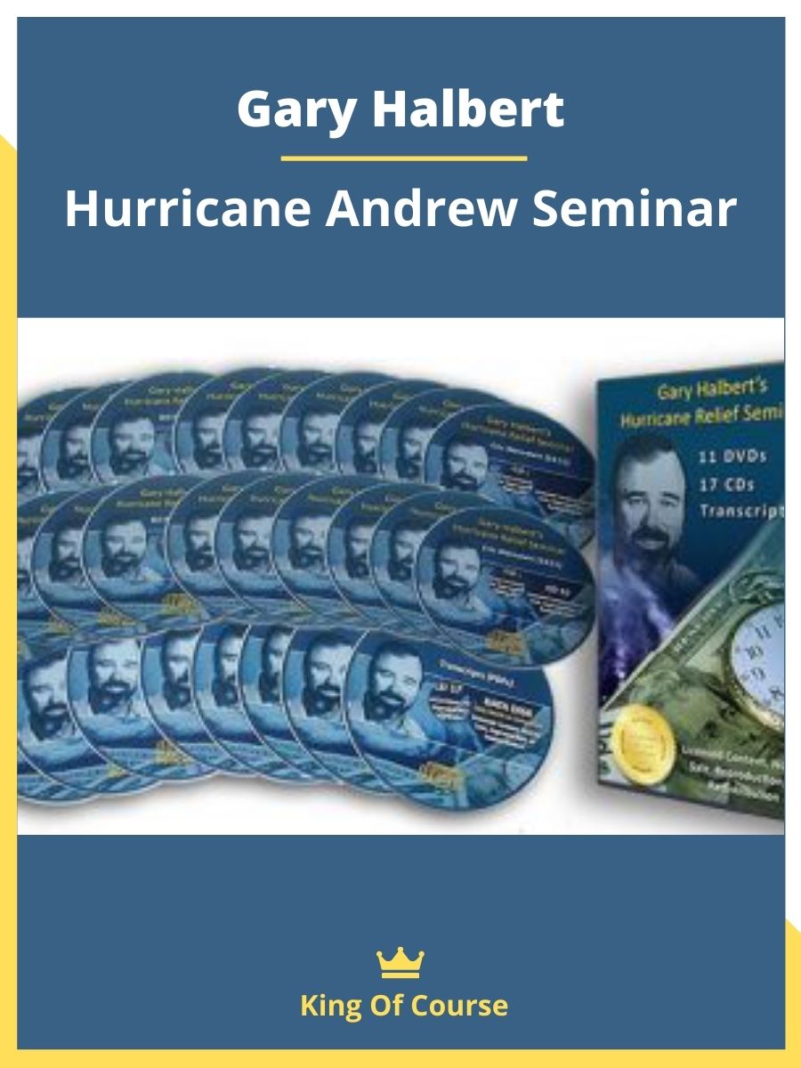 Gary Halbert – Hurricane Andrew Seminar | LOADCOURSE - Best Discount ...