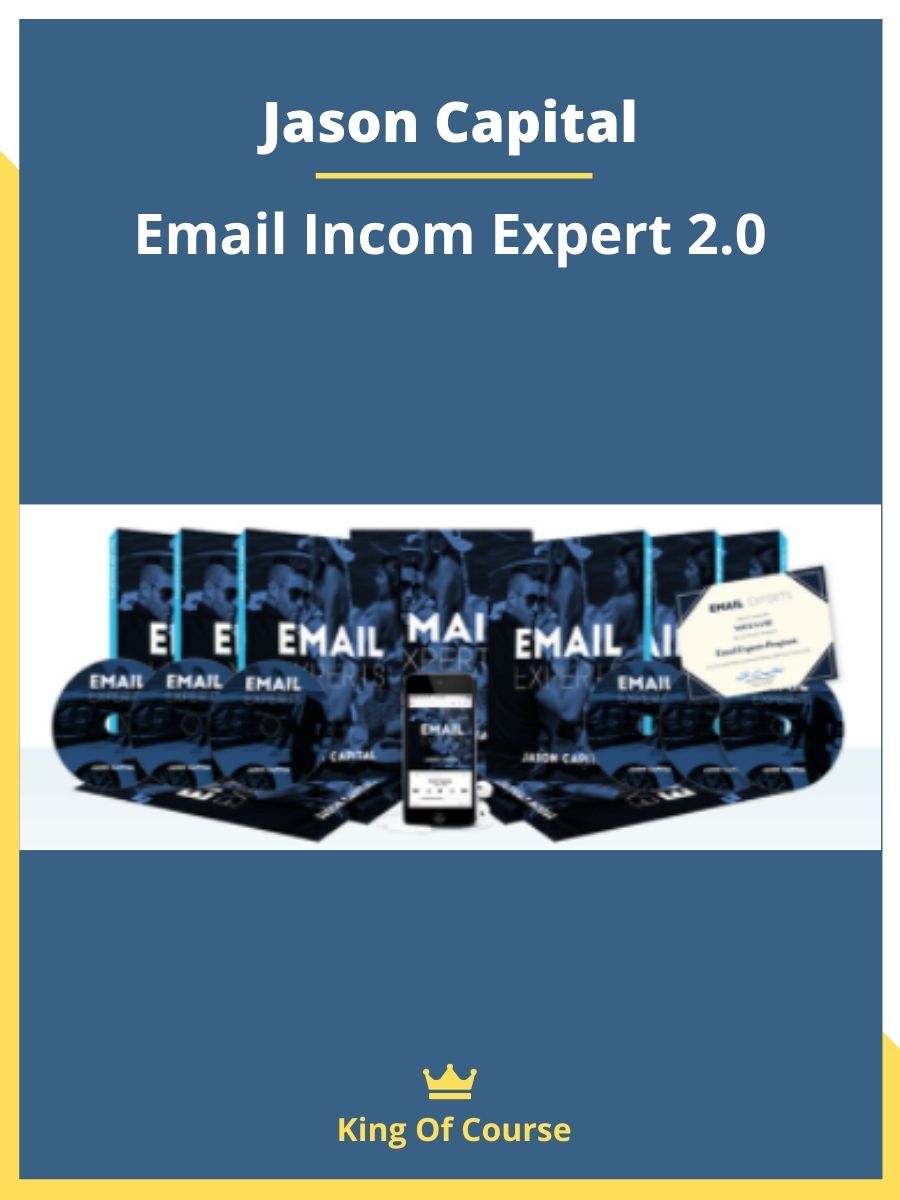 Jason Capital – Email Incom Expert 2.0 | LOADCOURSE - Best Discount ...