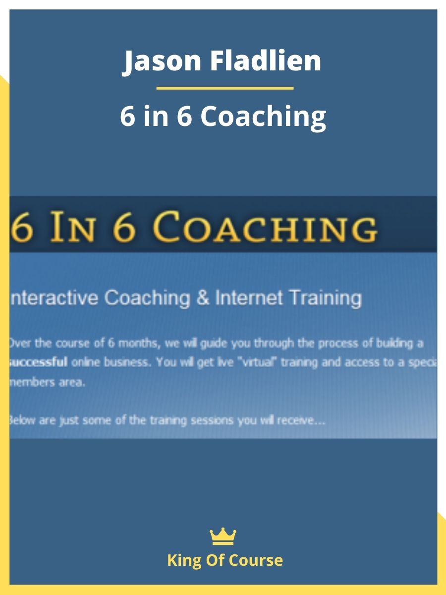 Jason Fladlien – 6 in 6 Coaching | LOADCOURSE - Best Discount Trading ...